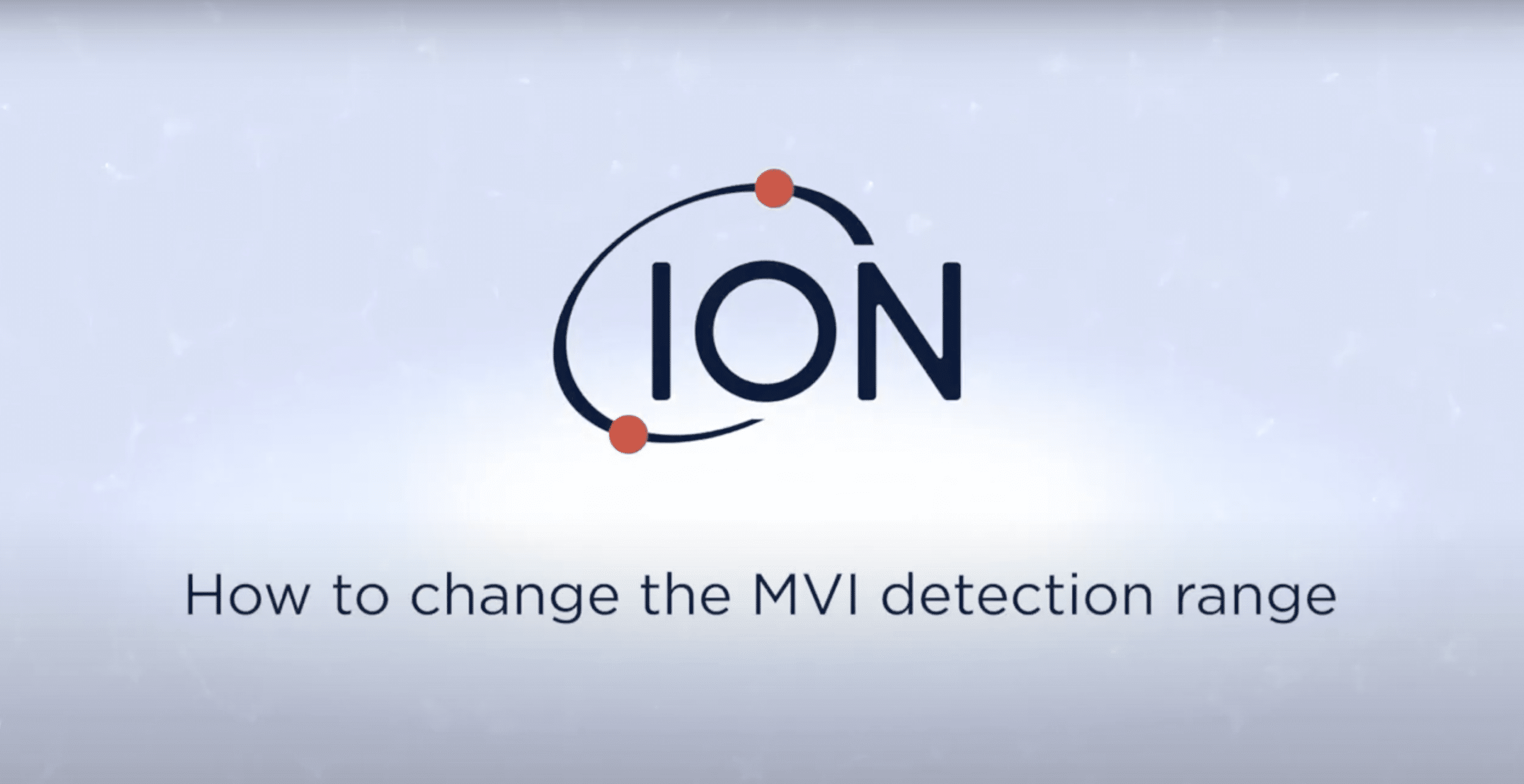 How to change the MVI range - Ion Science UK
